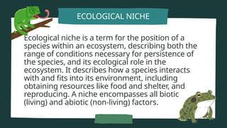 ENVIRONMENTAL SCIENCE- Echological niche, homeostasis in the ecosystem ...