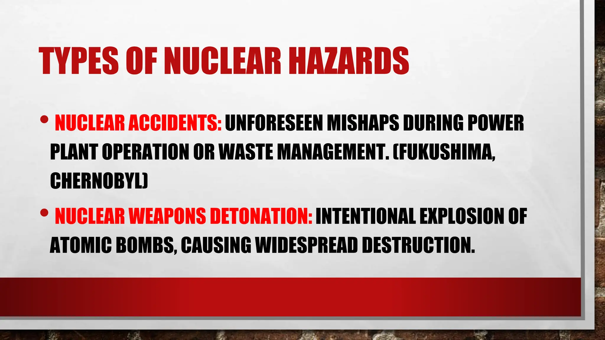 Environmental Science - Nuclear Hazards and Us.pptx