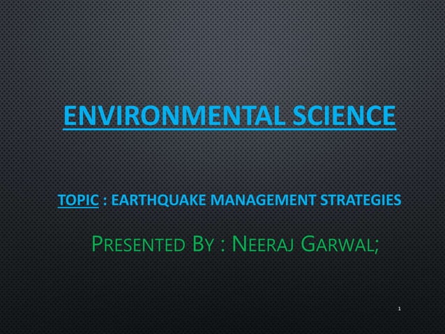 Earthquake Management Strategies | PPTX