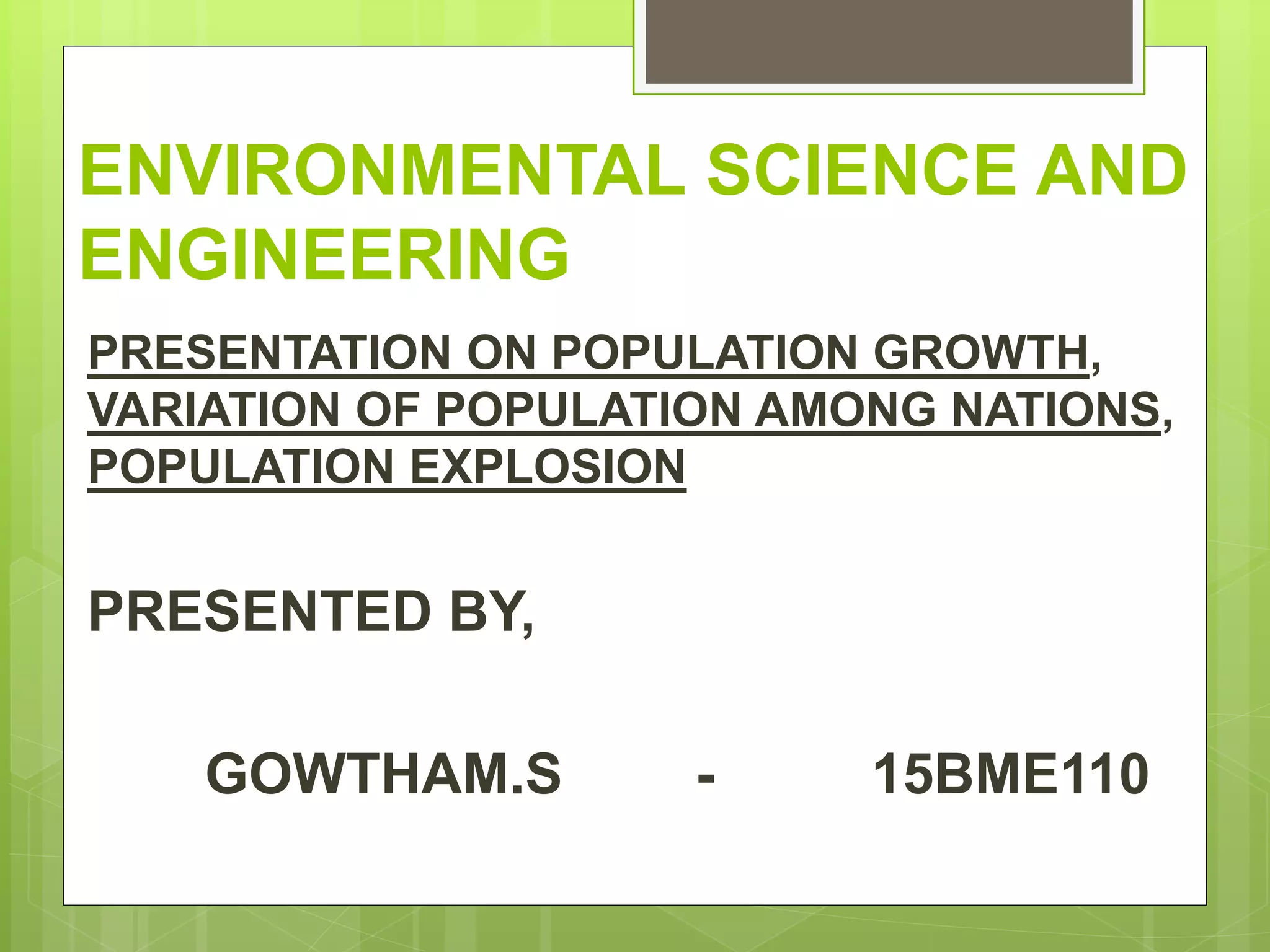 POPULATION GROWTH, VARIATION OF POPULATION AMONG NATIONS & POPULATION ...