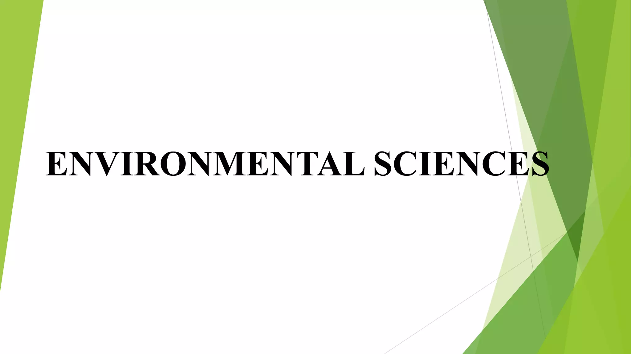 Environmental sciences.pptx