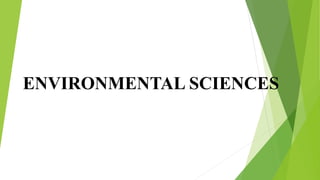 Environmental sciences.pptx