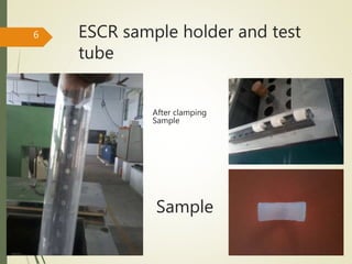 Environmental stress cracking resistance | PPTX