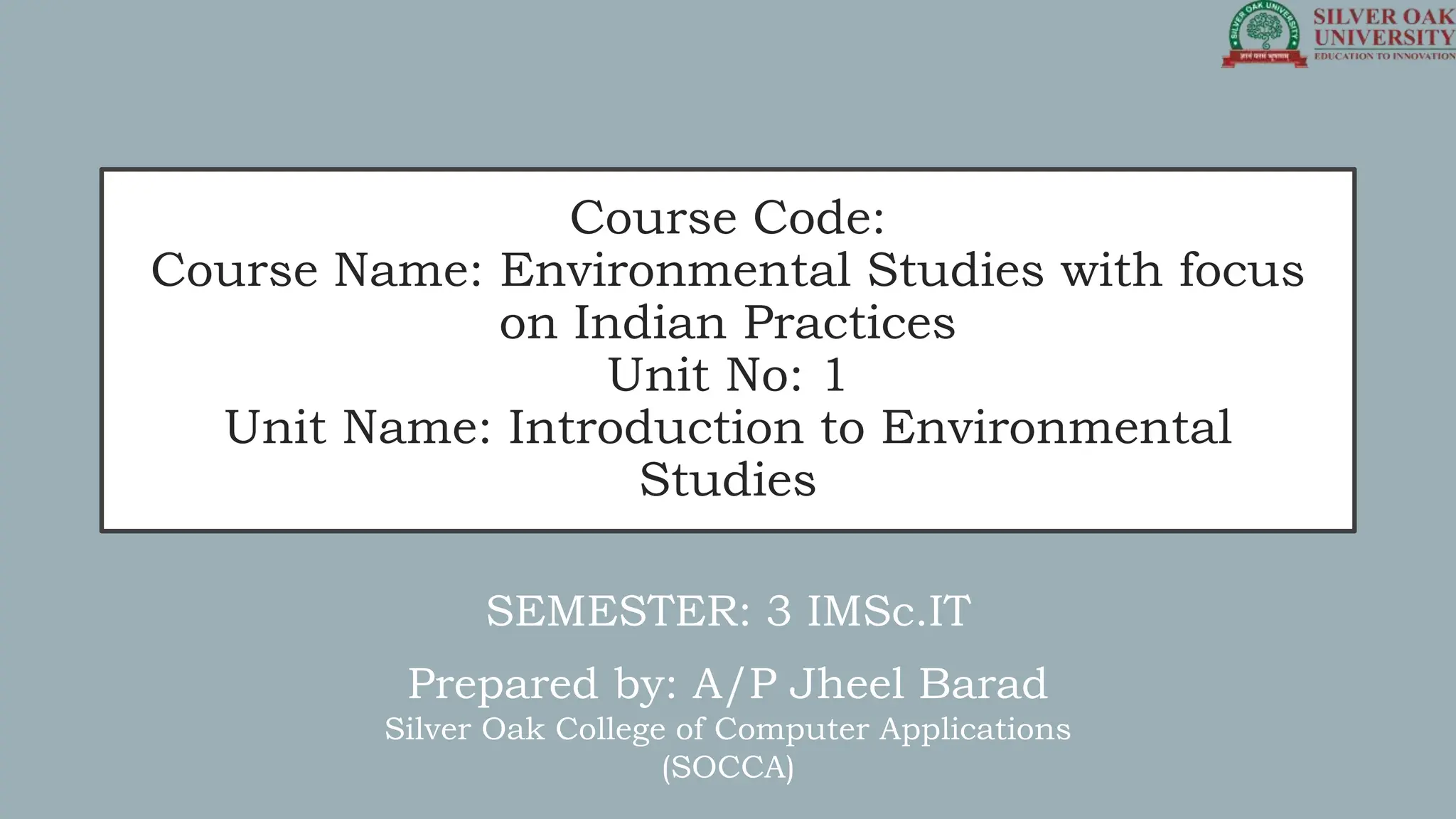 Environmental Studies - 1 (Introduction) | PPTX