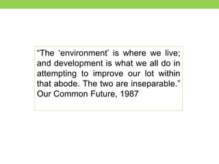 Environment and development(1) | PPTX