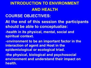 Environment and Health a brief presentation.ppt