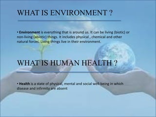 Environment and Human Health PPT | PPTX