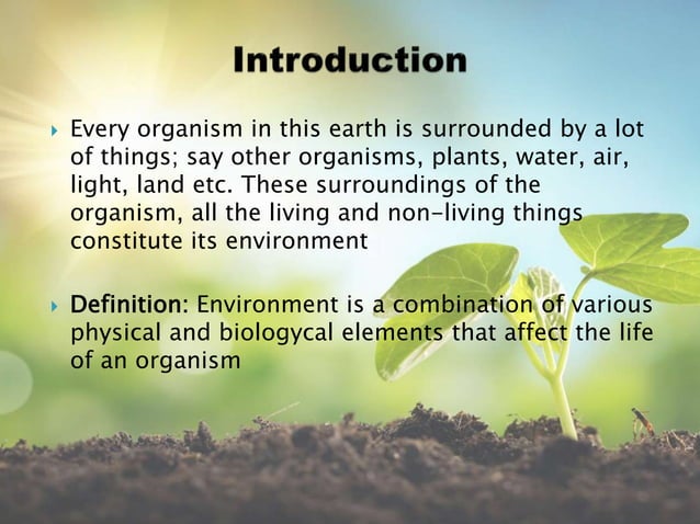 Environment and its components | PPTX | Environment | Science