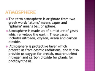 Environment and their components | PPTX