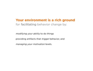 Change your Environment, Change your Behavior | PDF | Oral care | Personal Care