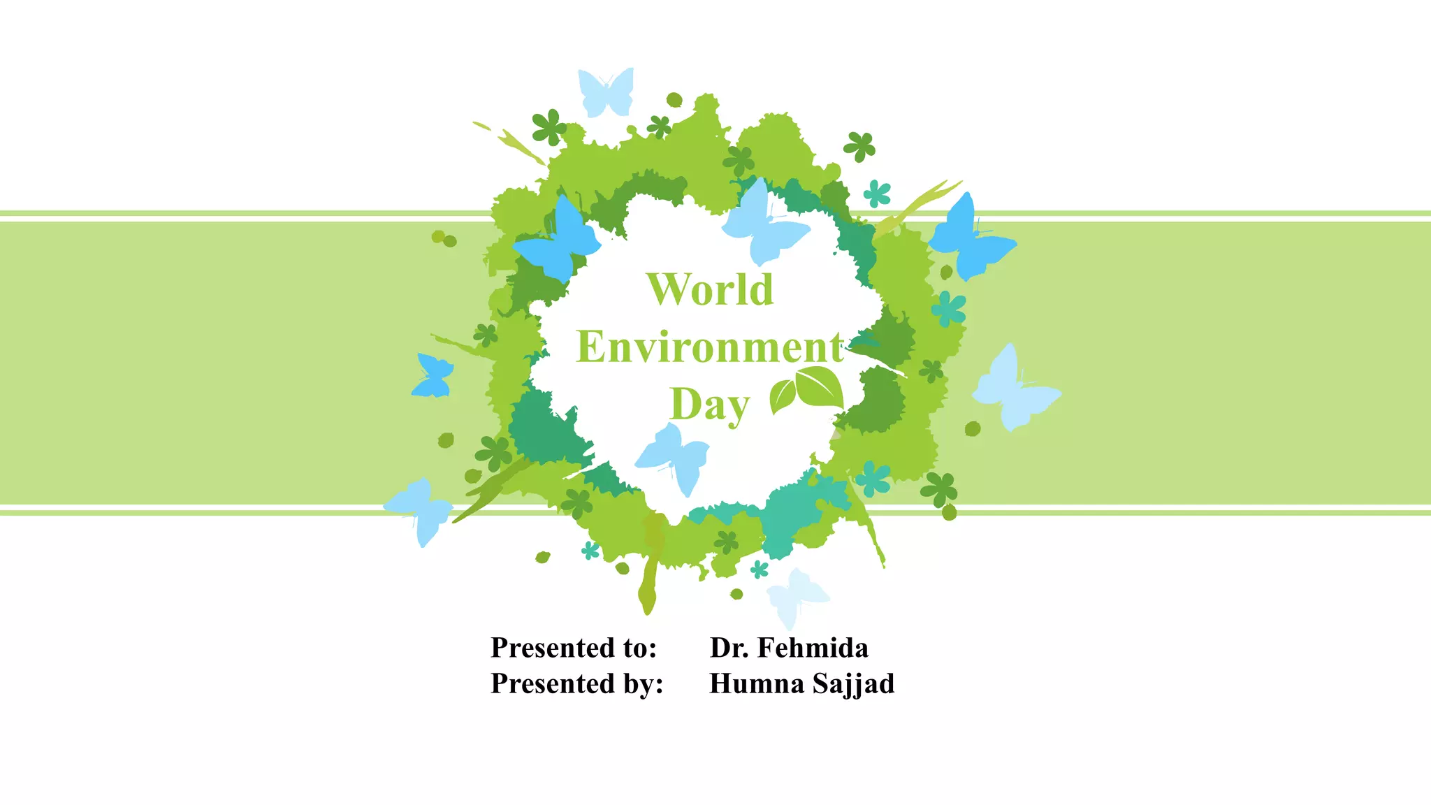 Environment day presentation | PPTX