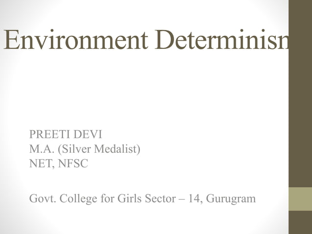 Environment Determinism | PPTX