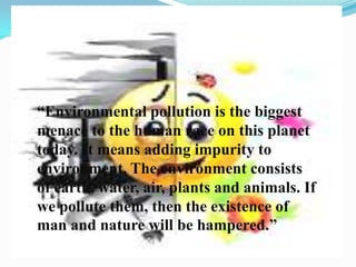 Environmentel pollution | PPTX