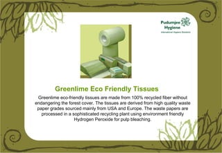 Environment Friendly Tissues | PPT