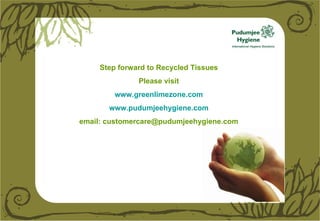 Environment Friendly Tissues | PPT