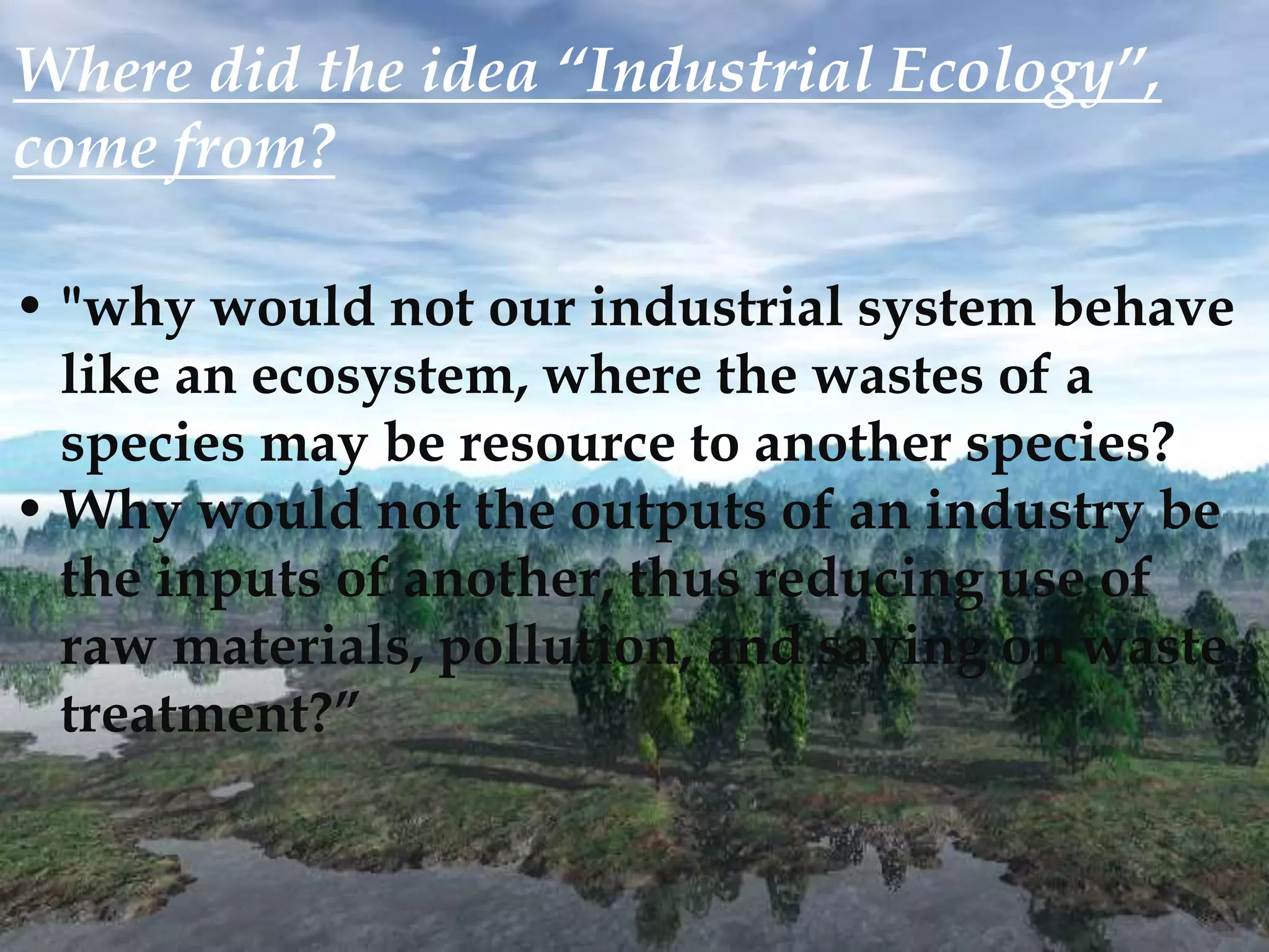 Environment industrial ecology | PPT