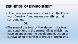 environment, its components,and impact in CHN | PDF