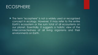 Environment_Law(Components of Environment, Ecology, Ecosphere, and ...