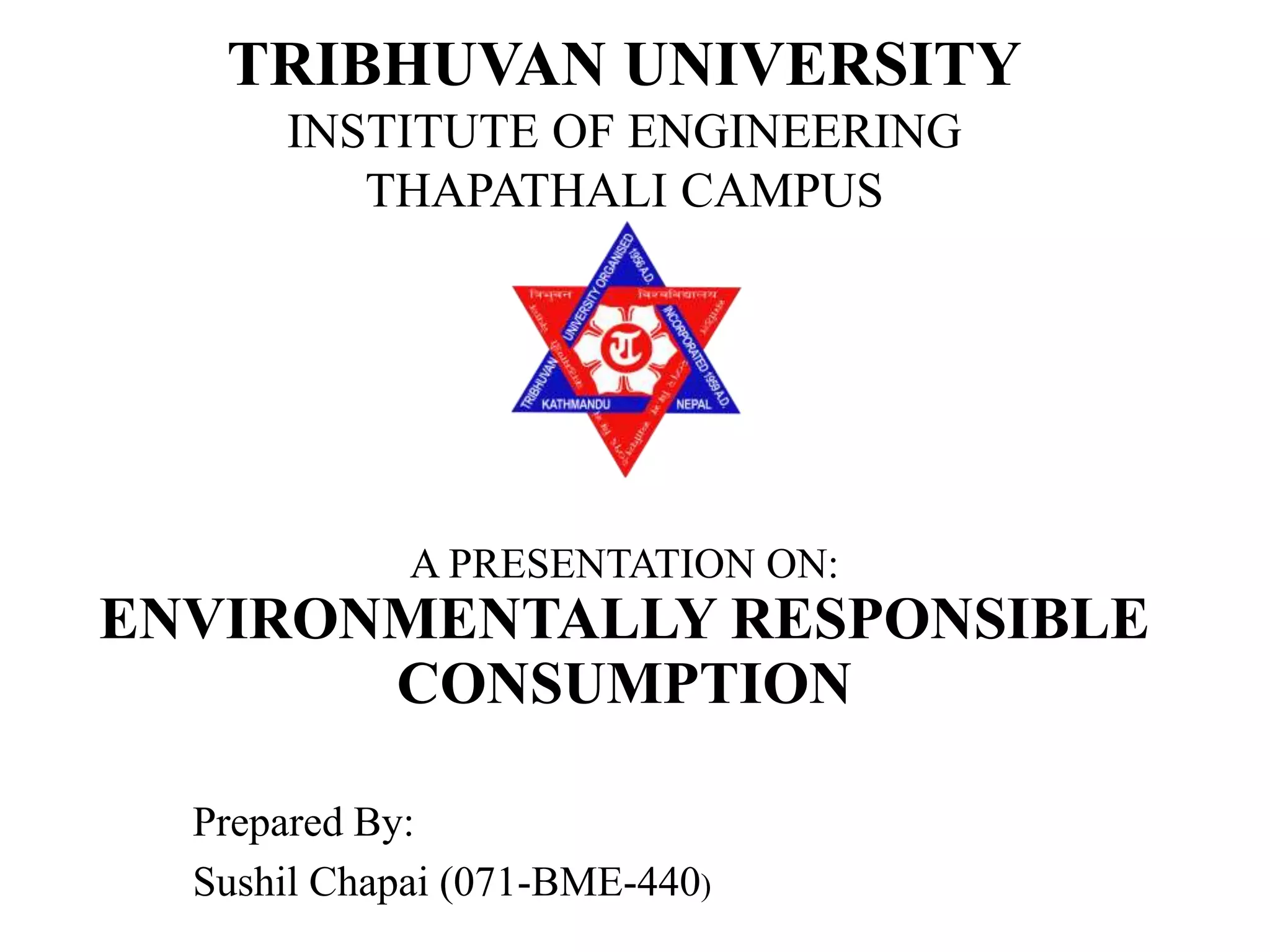 Environmentlly responsible consumption | PPTX