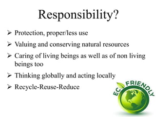 Environmentlly responsible consumption | PPTX