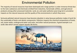 Environment management - exploitation & modification of natural ...