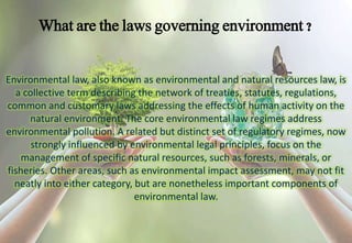 Environment management - laws governing environment | PPTX