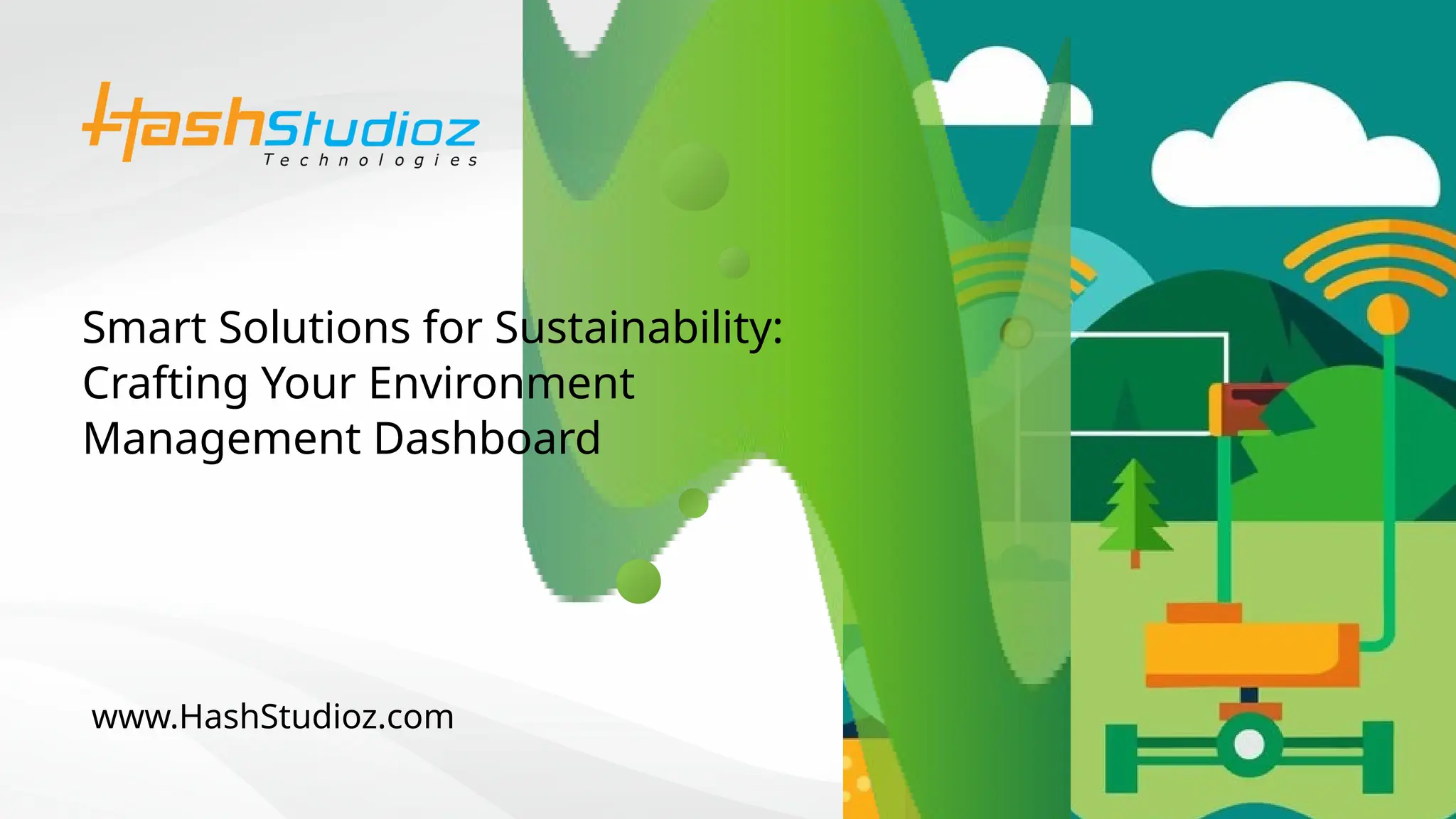 ENVIRONMENT MANAGEMENT DASHBOARD DEVELOPMENT AT HASHSTUDIOZ.pptx