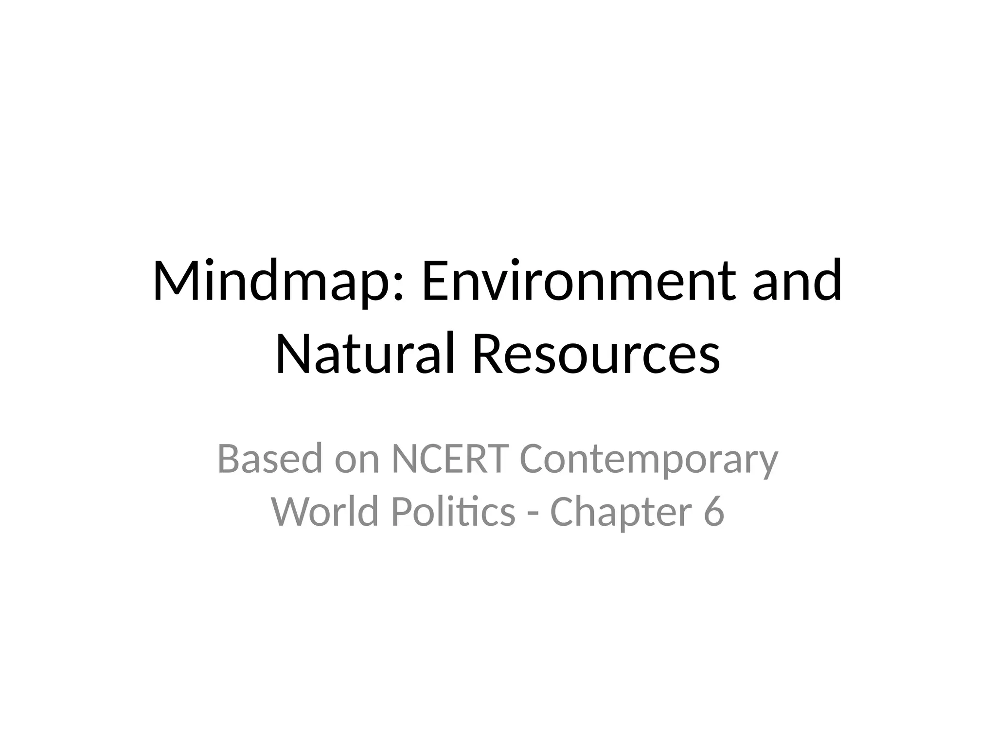 environment_mindmap to understand better in short span of time. | PPTX