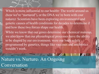 Environment or Genetics? | PDF | Biological Sciences | Science