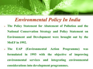 Environment Policies in India for th.ppt