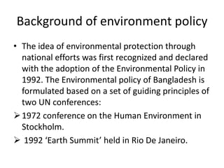 Environment policy of Bangladesh | PPTX