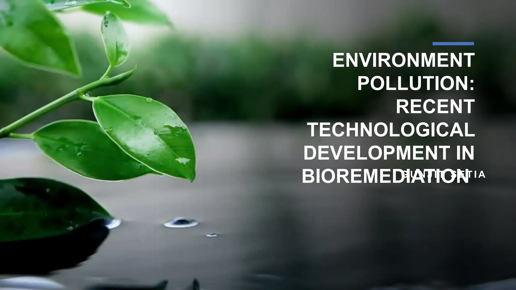 Environment pollution_Bioremediation.pptx