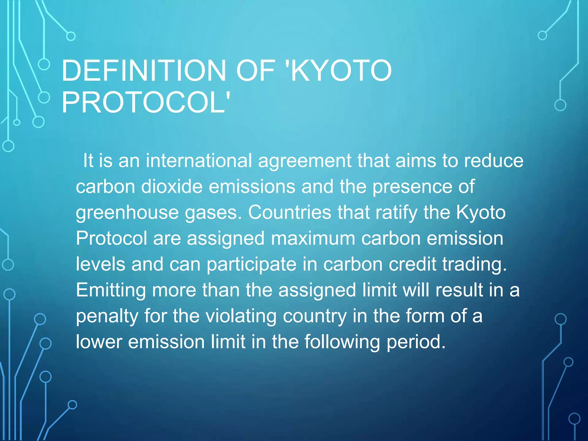 Kyoto Protocol (application, success, failure) | PPTX
