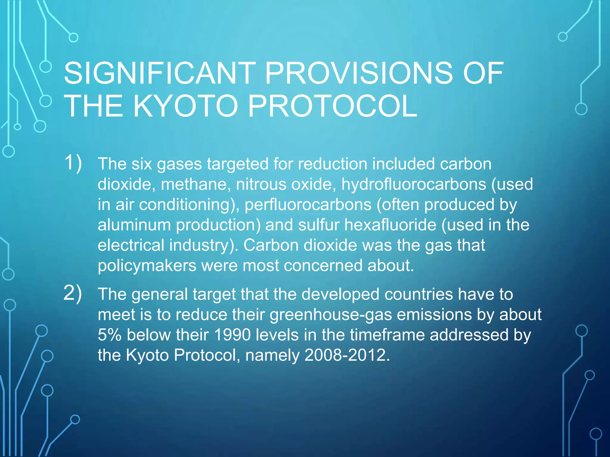 Kyoto Protocol (application, success, failure) | PPTX