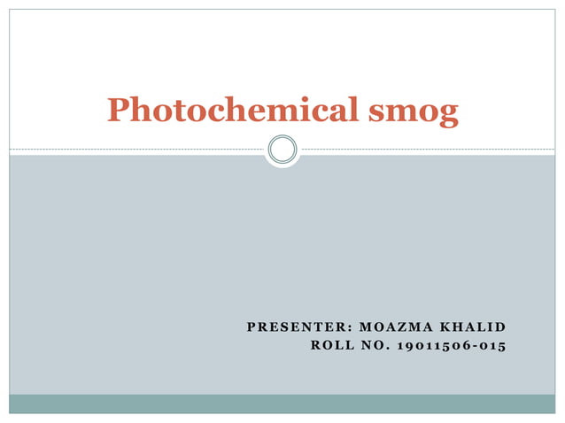 Photochemical Smog.pptx