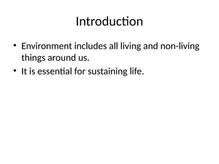 environment_presentation.pptxjajaahhahjwja | PPTX