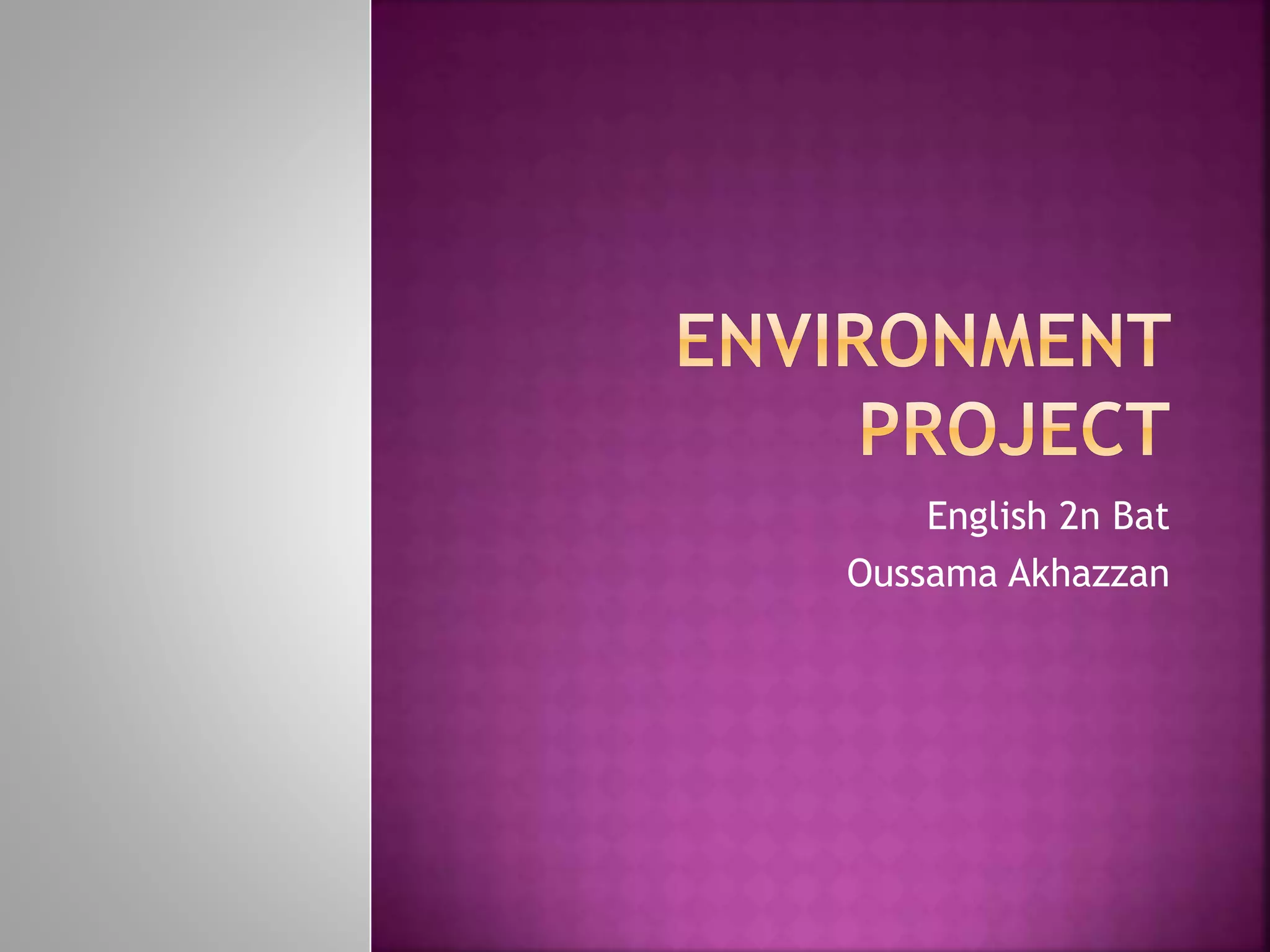 Environment project | PPTX
