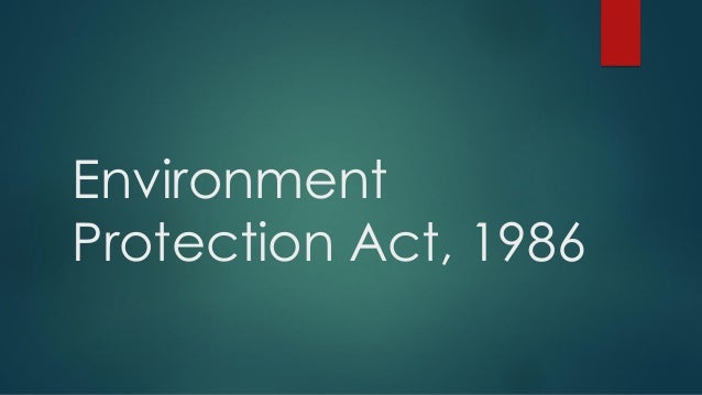 Environment protection act