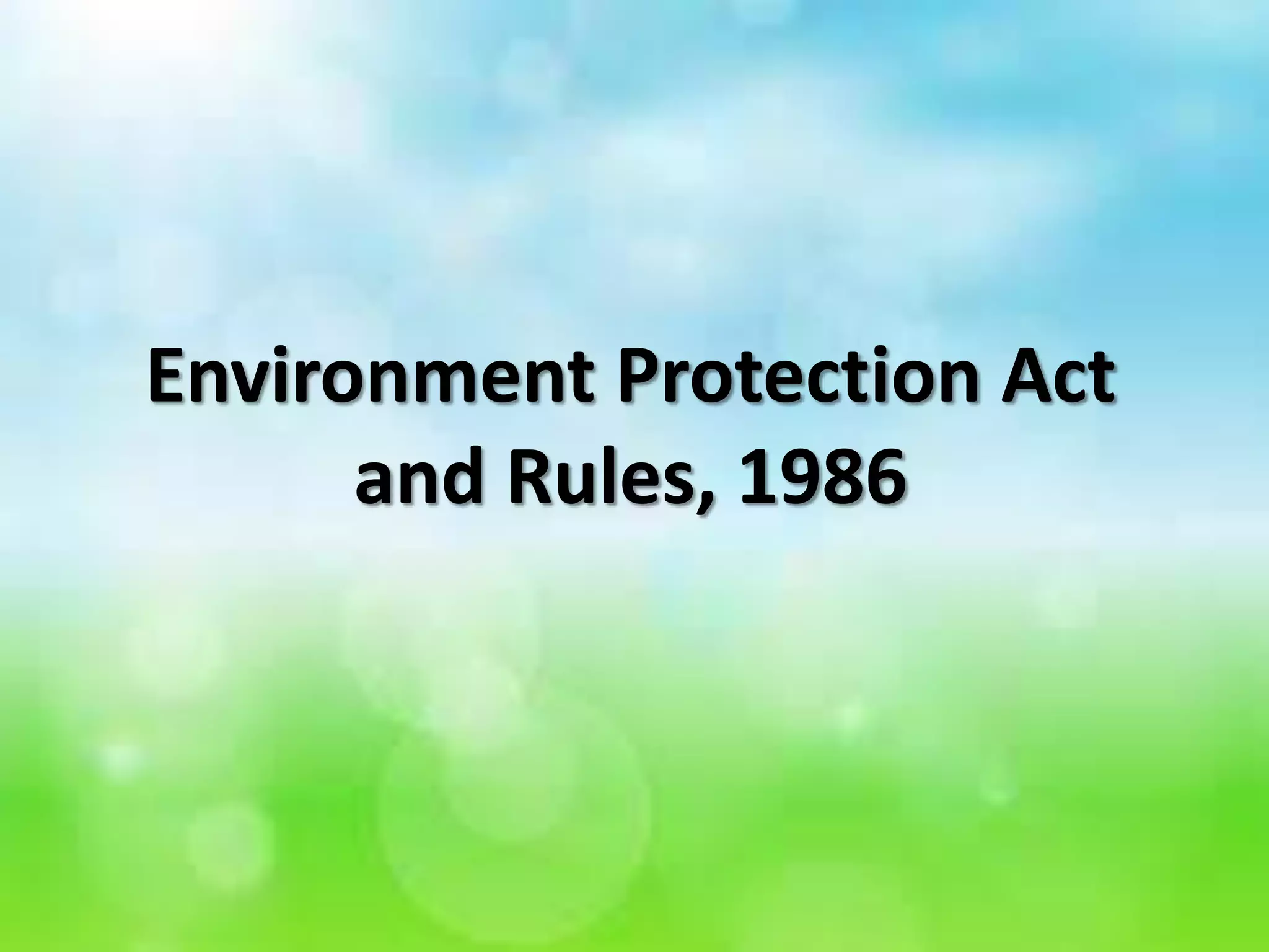 Environment protection act | PPTX