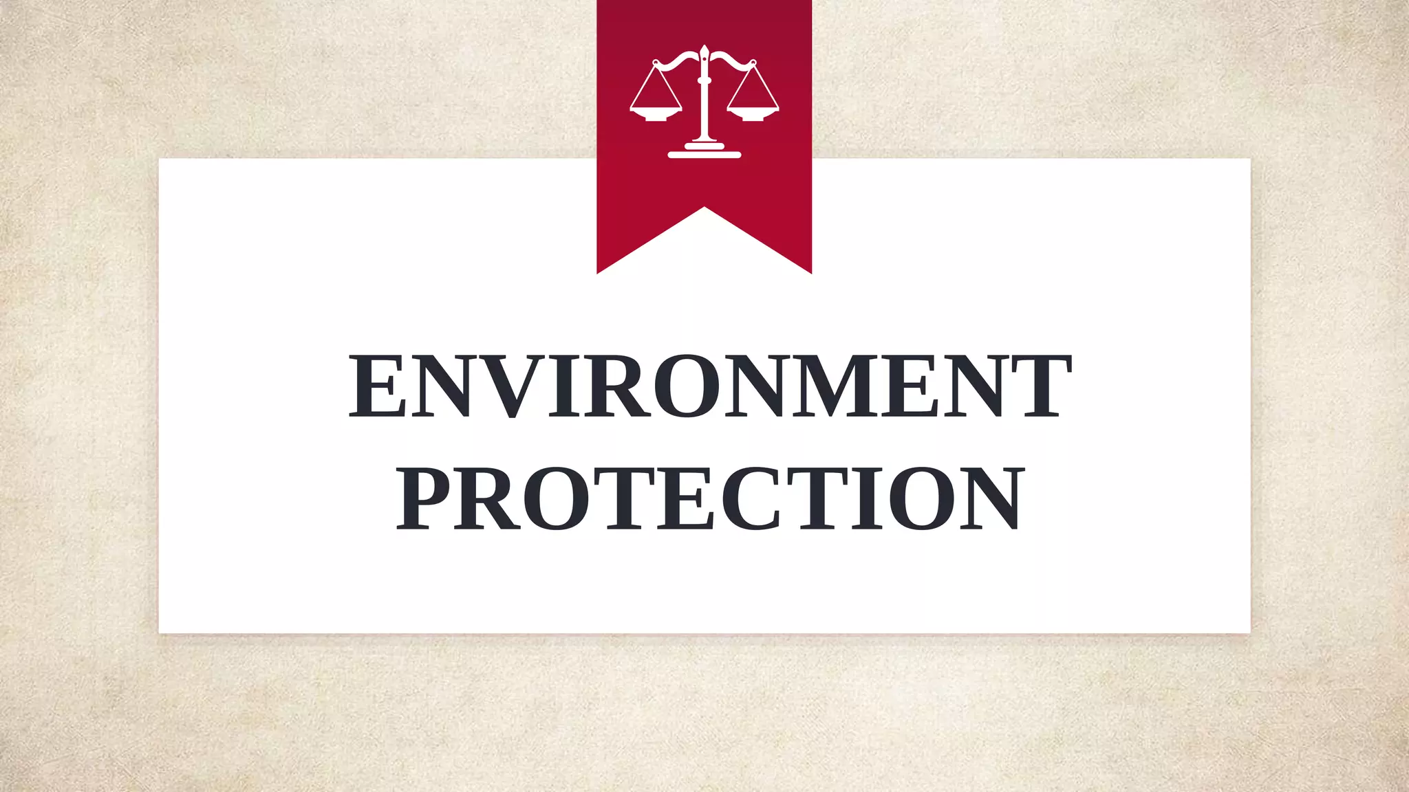 Environment protection act,1986 | PPT