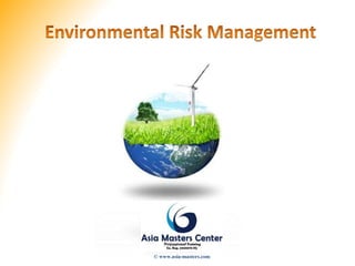 Environmental Risk Management | PPTX