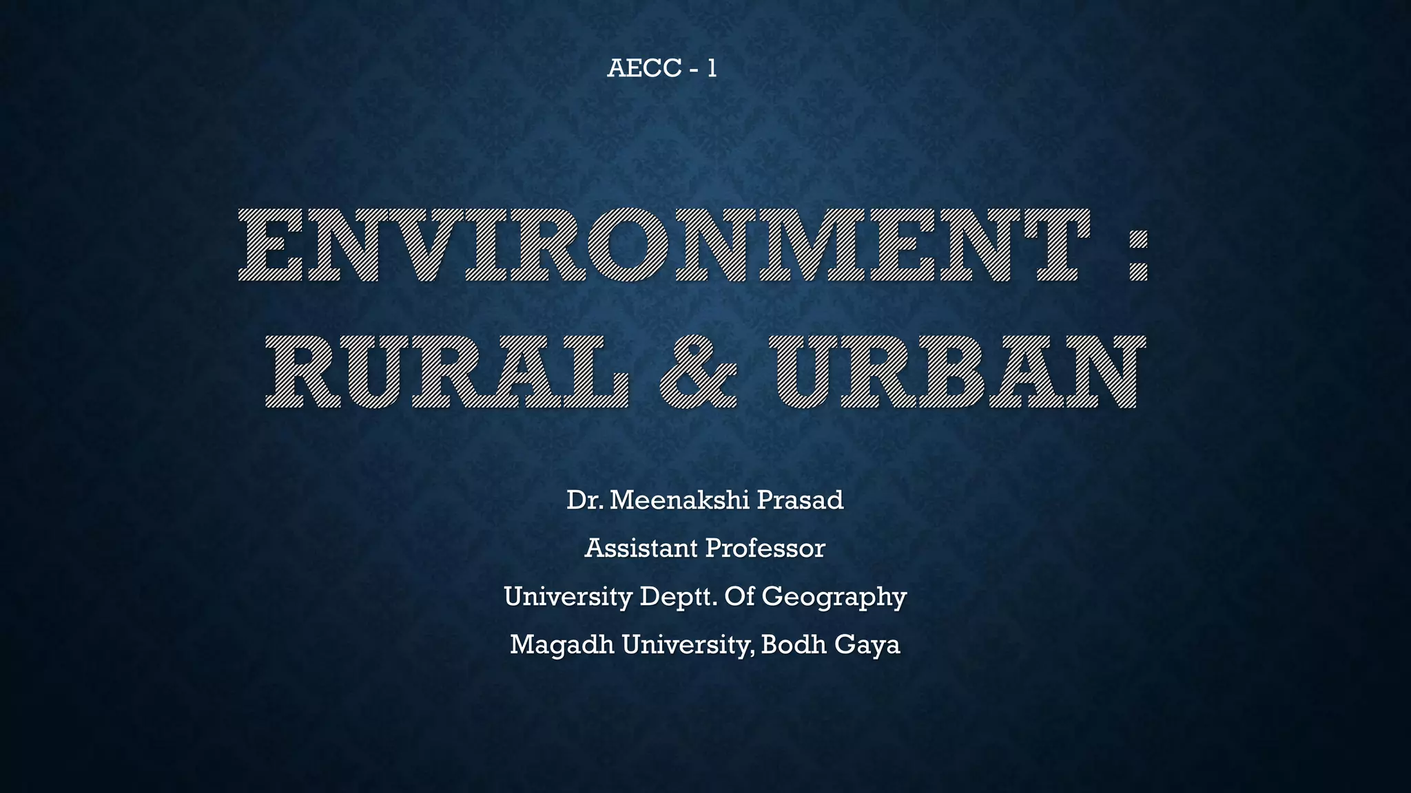 RURAL & URBAN ENVIRONMENT | PDF