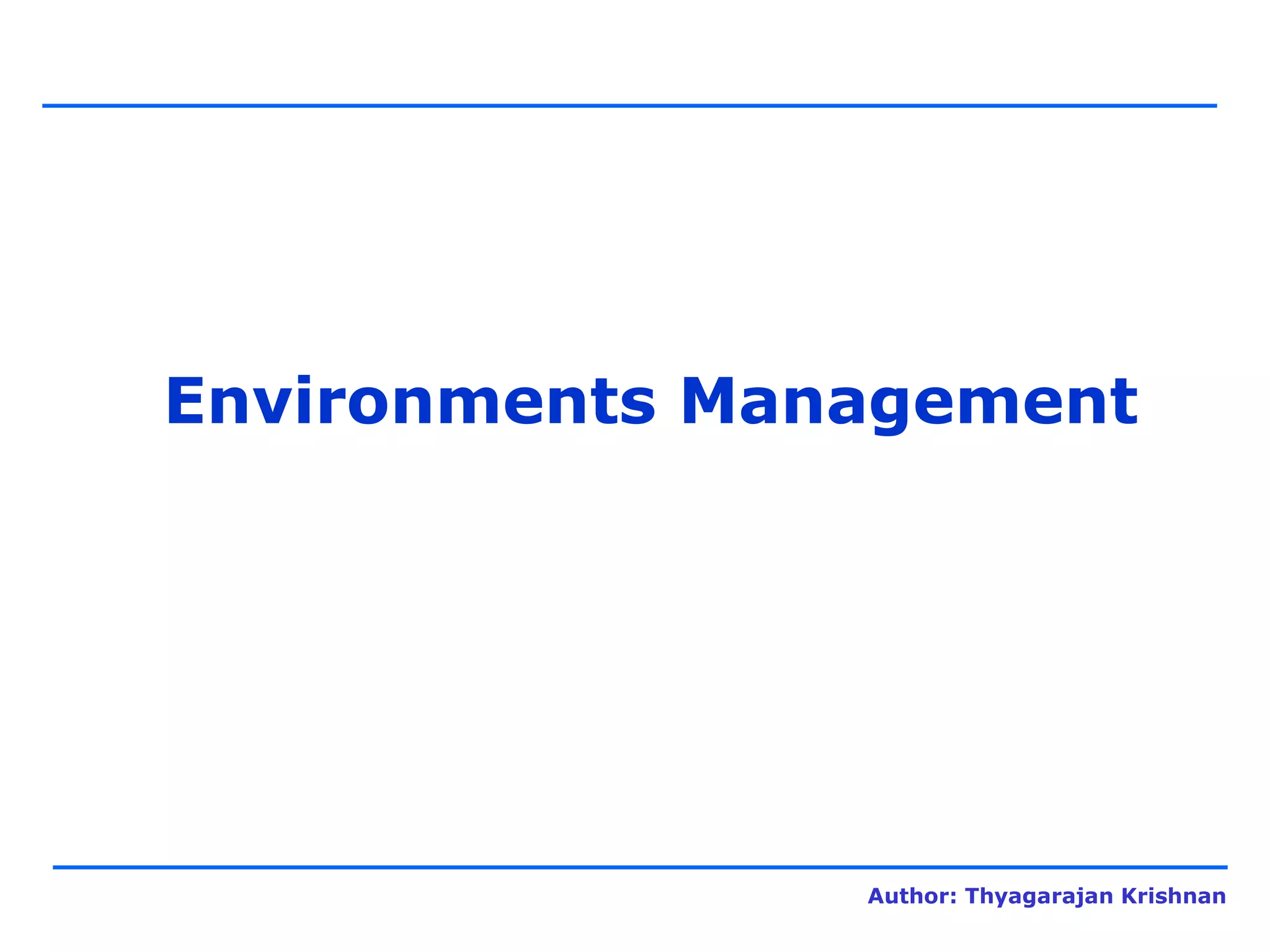 Environments management - A Critical Support Function | PPT