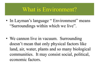 Environment studies | PPT