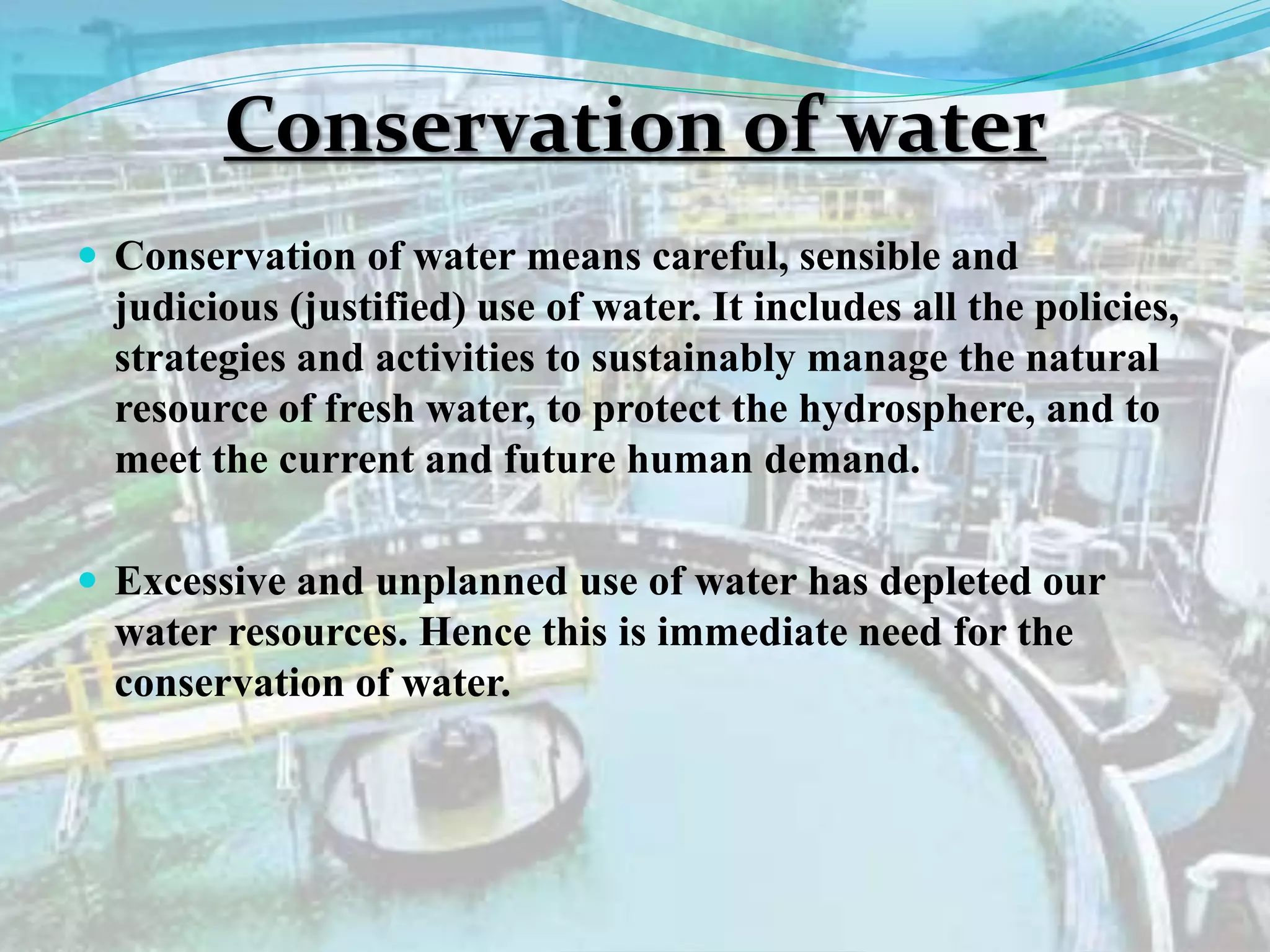 Water Scarcity & Conservation of water ppt | PPTX
