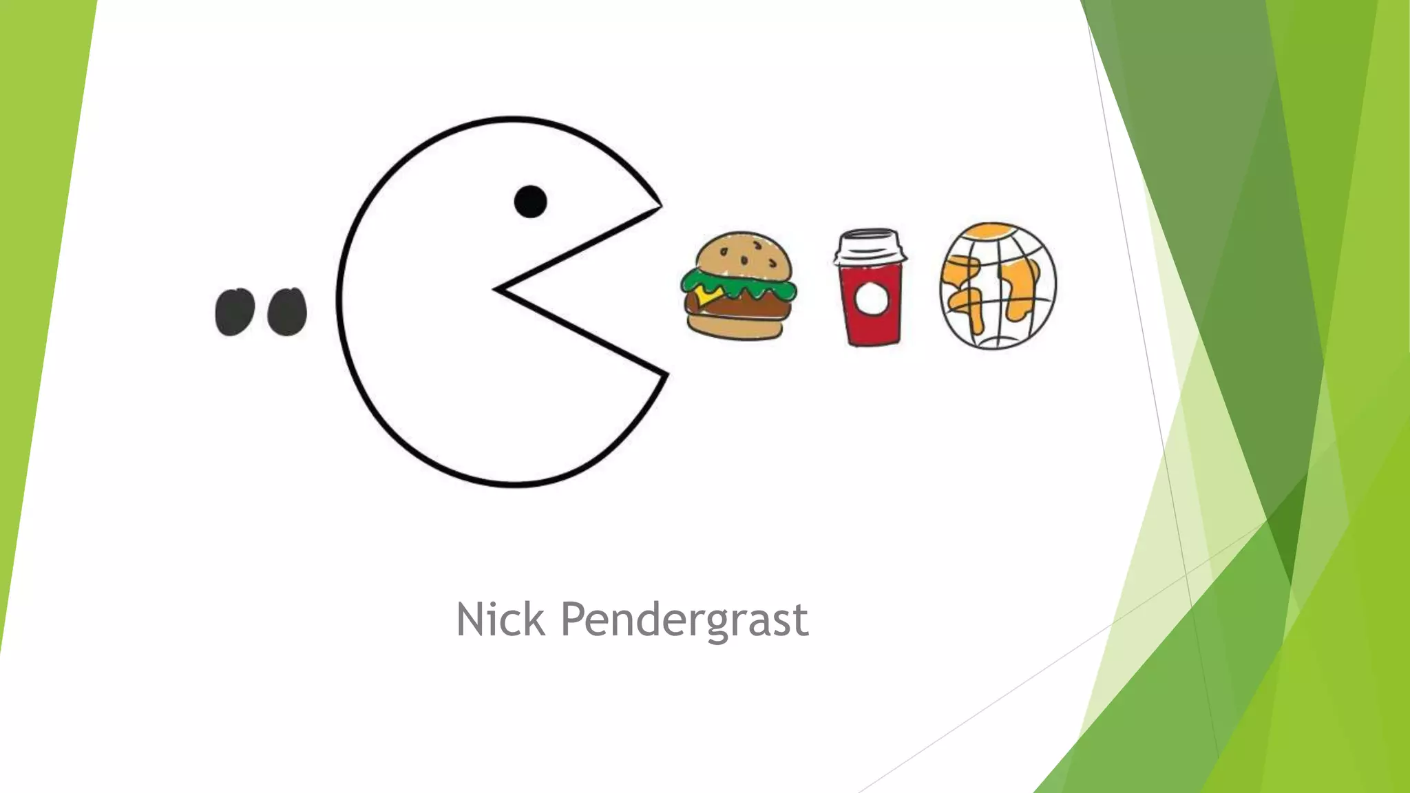 The Food We Eat and its Impact on the Environment by Nick Pendergrast | PPT