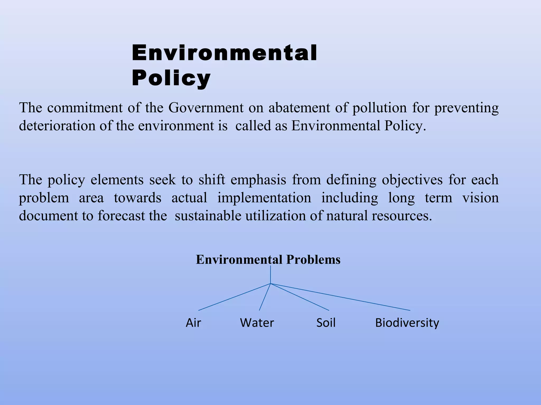 Environ policy lecture ppt | PPT