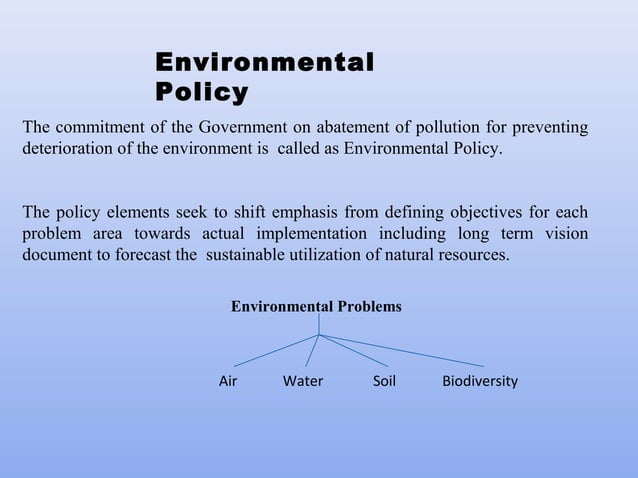 Environ policy lecture ppt | PPT