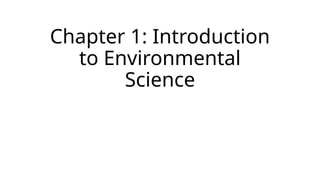 Introduction to all Environmental Science | PPTX