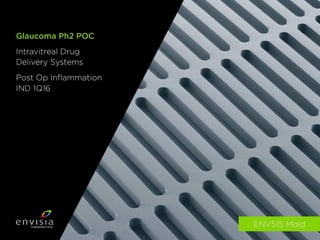 Envisia Therapeutics | PDF